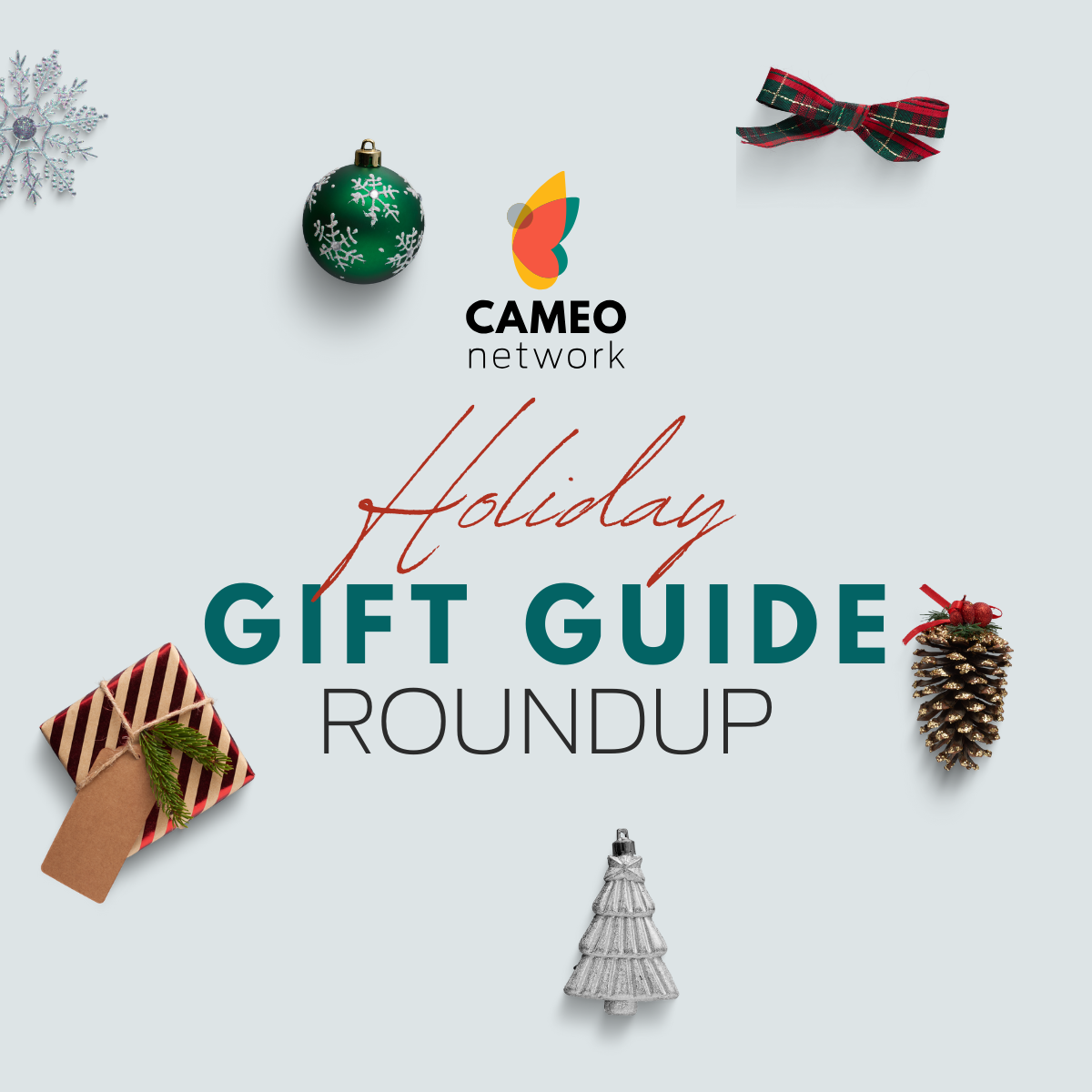 2025 Holiday Gift Guide Roundup | CAMEO